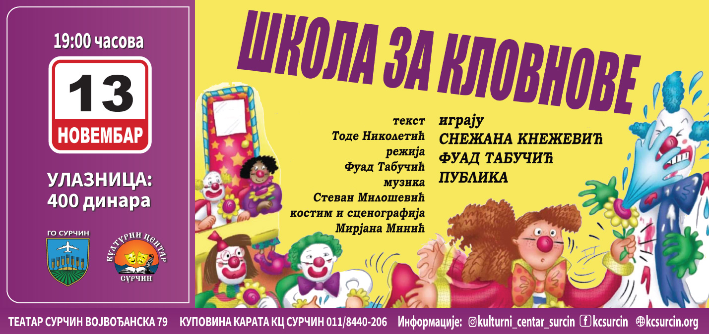 NAJAVA PREDSTAVE „ŠKOLA ZA KLOVNOVE“ – Opština Surčin